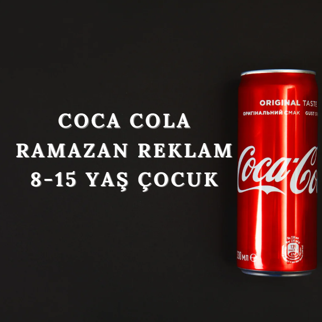 Layla Şirin - Coca Cola Ramazan Reklam 8-15 Yaş Çocuk Sunum